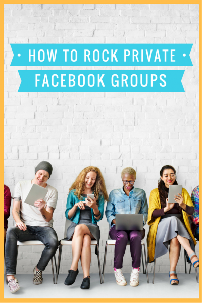 8 Ways to Support Your Private Facebook Groups Like a Rock Star